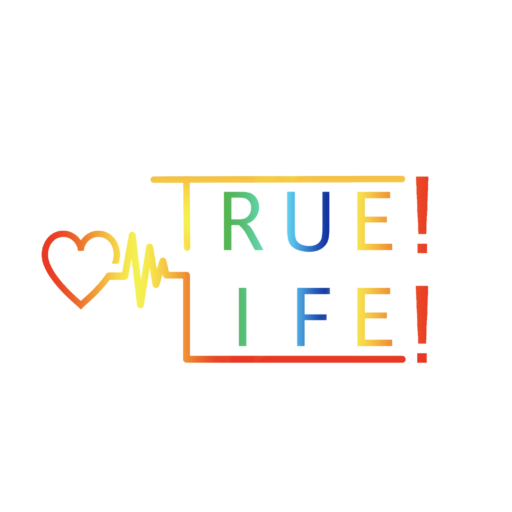 How to Play - True! Life!